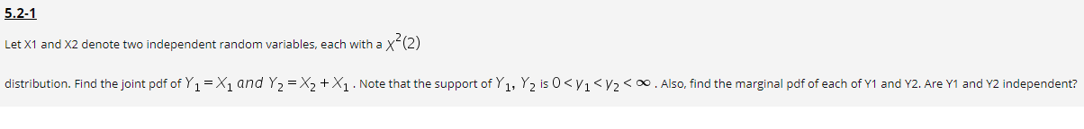 Solved 5.2-1 Let X1 and X2 denote two independent random | Chegg.com