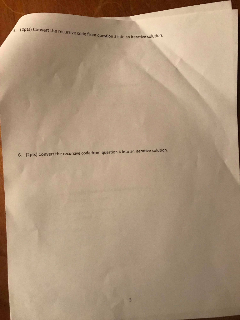 Solved (3pts) Convert the following head recursive code into | Chegg.com