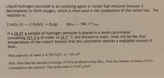 Solved Liquid hydrogen peroxide is an oxidizing agent in | Chegg.com