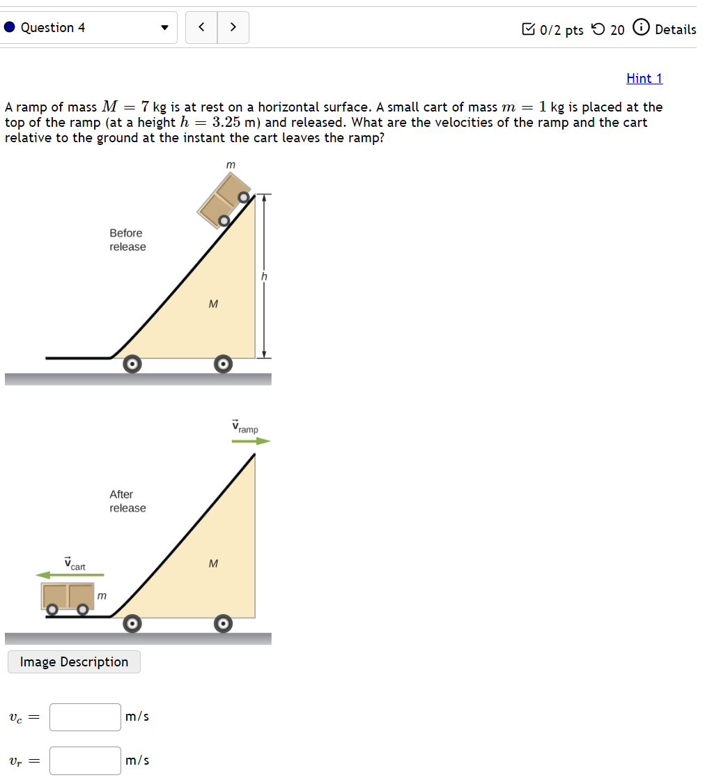 Solved A ramp of mass M=7 kg is at rest on a horizontal | Chegg.com