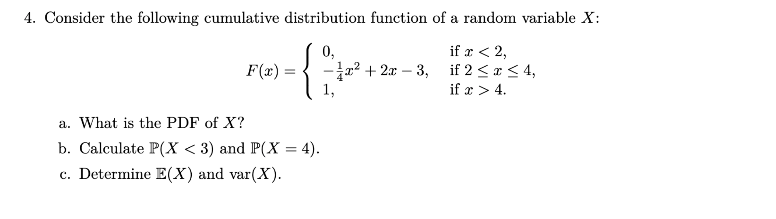 Solved 4. Consider the following cumulative distribution | Chegg.com
