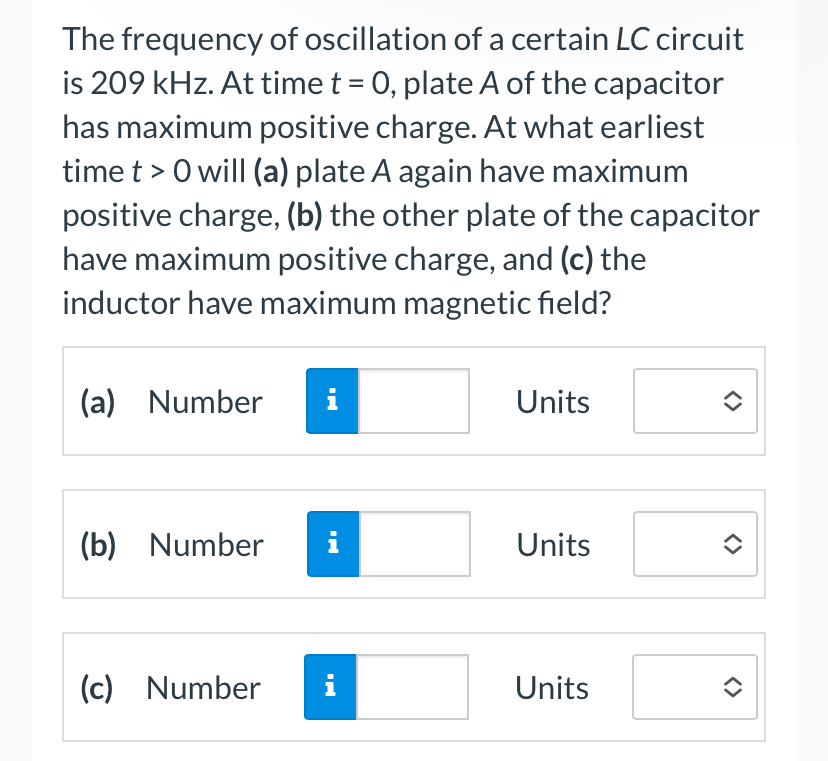 Solved The frequency of oscillation of a certain LC circuit | Chegg.com