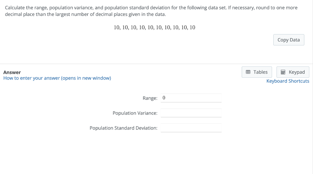 Solved Calculate the range, population variance, and | Chegg.com
