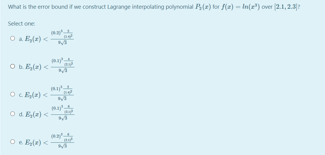 Solved What is the error bound if we construct Lagrange | Chegg.com