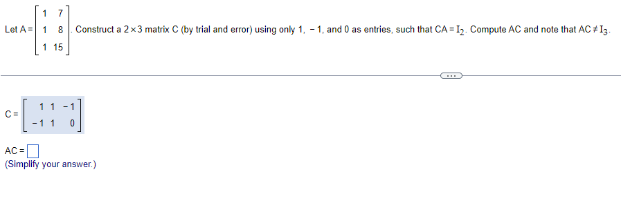 Solved 1 7 [] 8 Construct a 2x3 matrix C (by trial and | Chegg.com