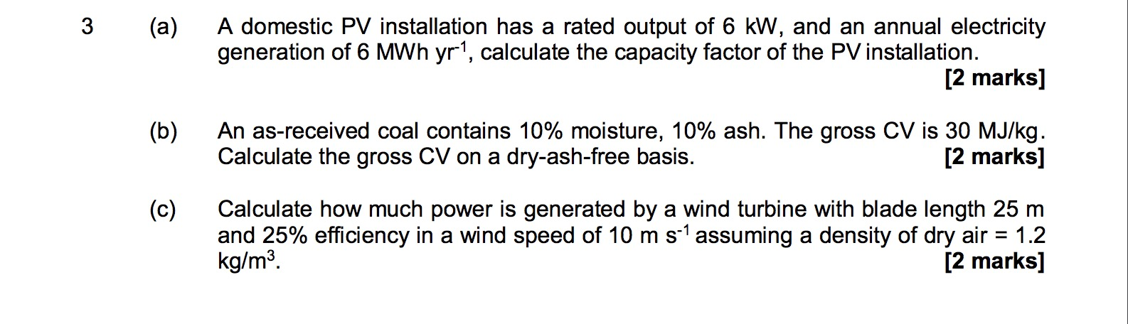 Solved (d) Calculate the Air Fuel ratio (AFR) required for | Chegg.com