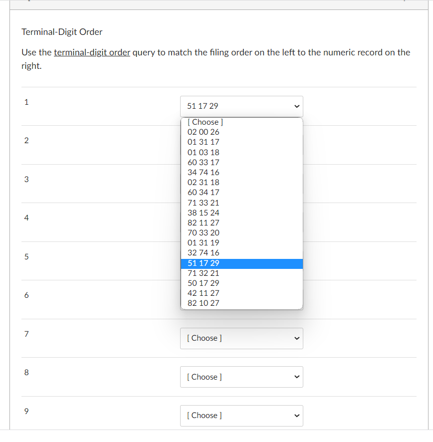 Terminal-Digit Order Use the terminal-digit order | Chegg.com