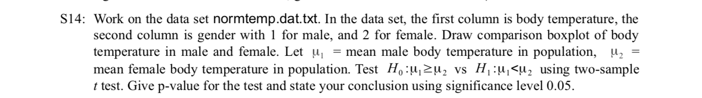 Solved R code solve this problem normtemp.dat.txt data | Chegg.com