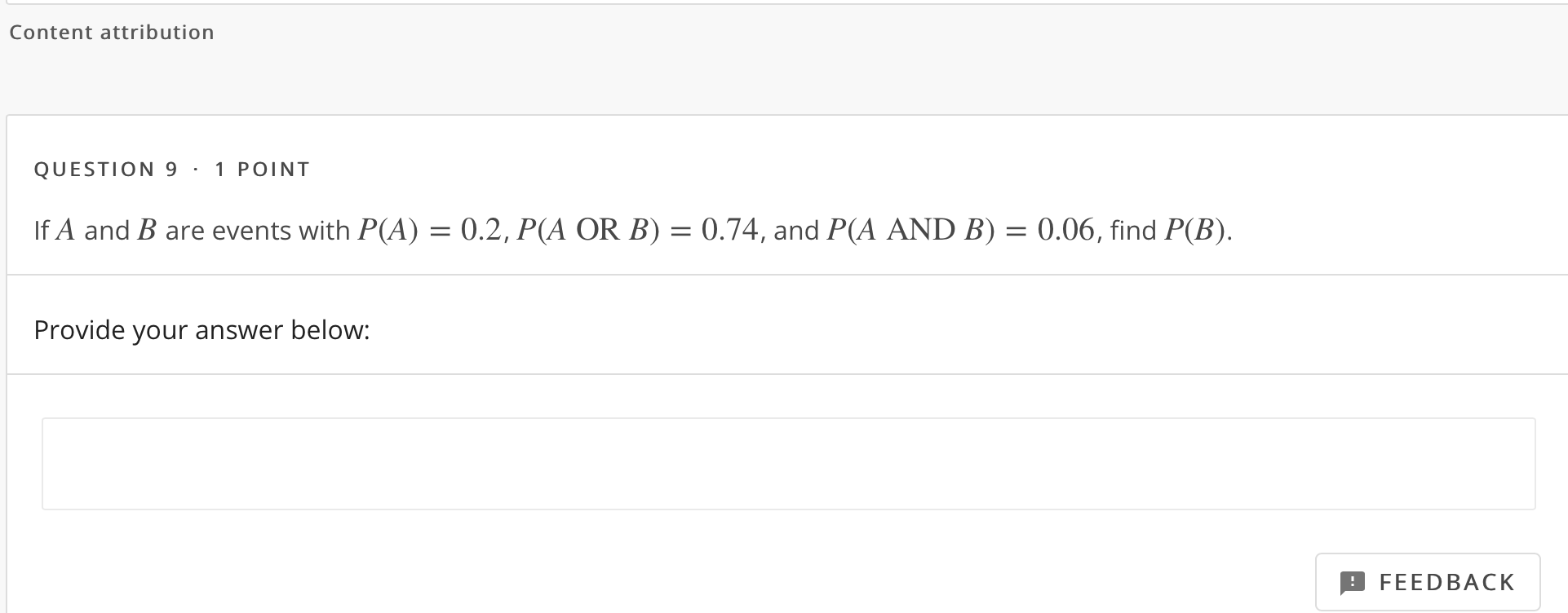 Solved Content attribution QUESTION 9. 1 POINT If A and B | Chegg.com