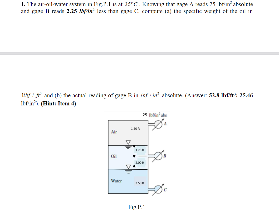 Solved 1. The air-oil-water system in Fig.P. 1 is at 35∘C. | Chegg.com