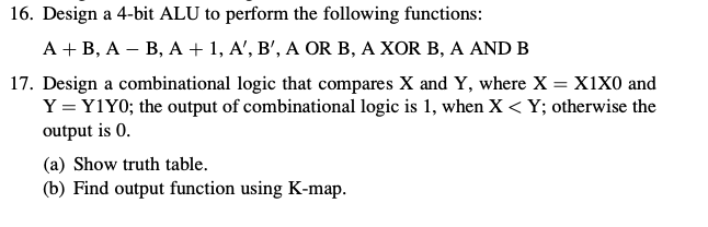 Solved 16. Design a 4-bit ALU to perform the following | Chegg.com