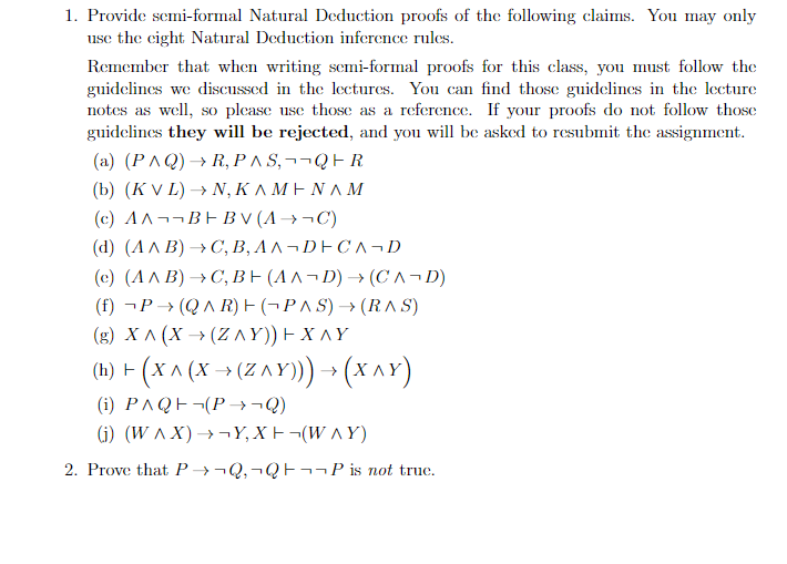 Solved 1. Provide semi-formal Natural Deduction proofs of | Chegg.com