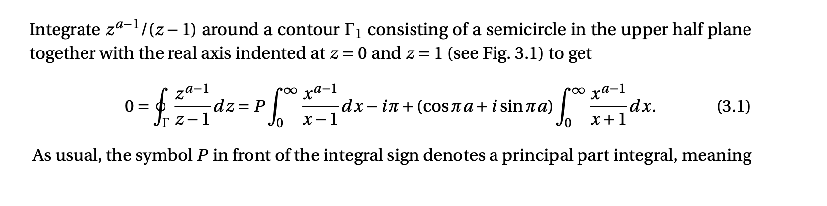Integrate za−1/(z−1) around a contour Γ1 consisting | Chegg.com