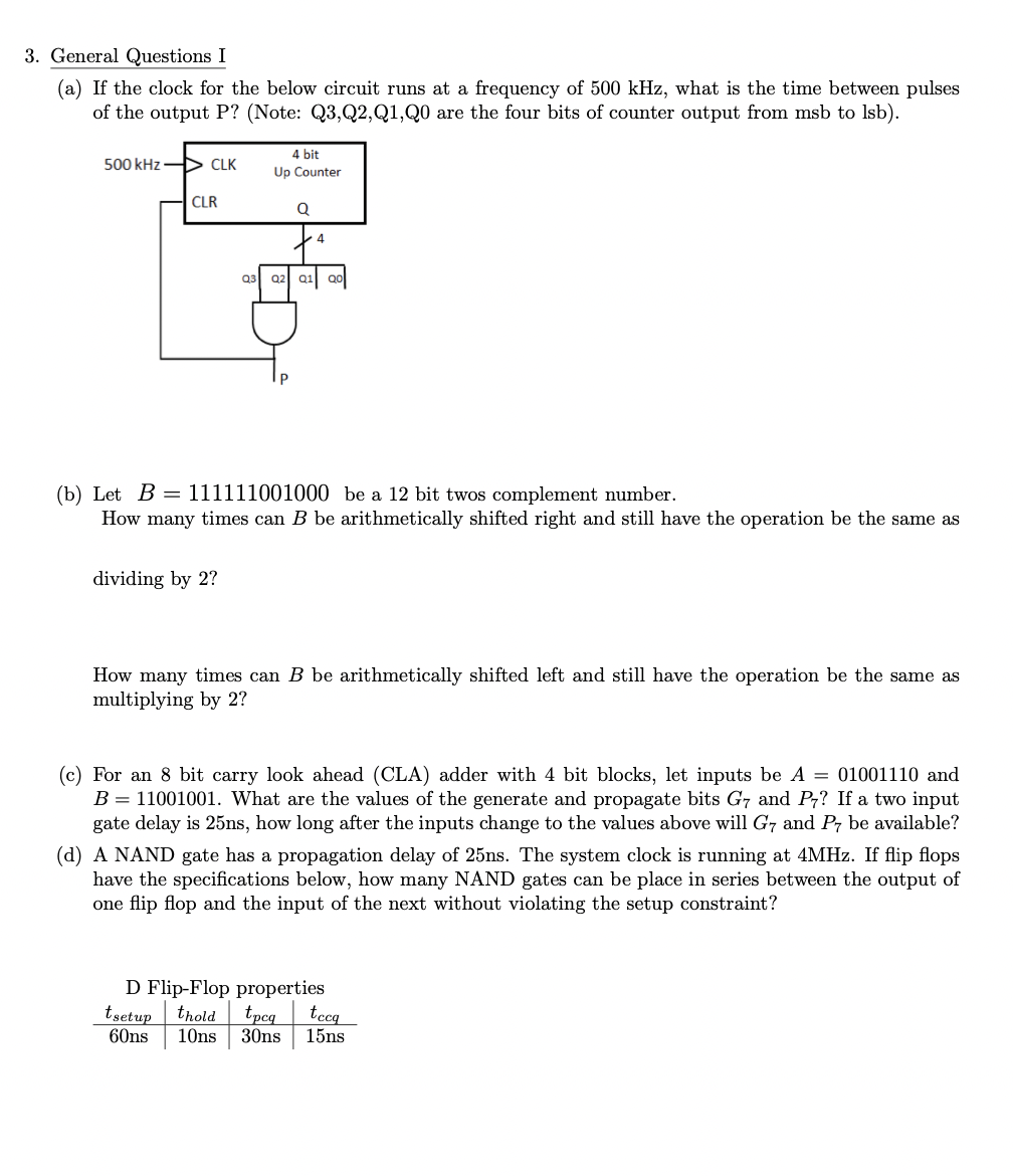 Solved 3. General Questions I (a) If the clock for the below | Chegg.com