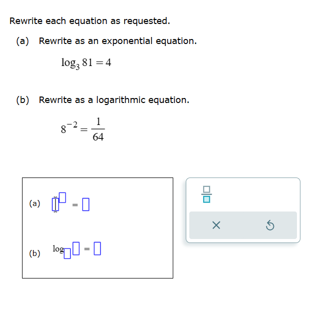 Solved Rewrite each equation as requested. (a) Rewrite as an | Chegg.com