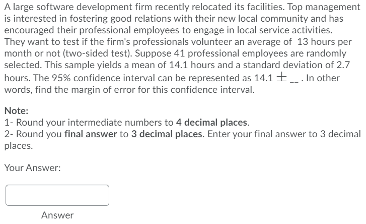 Solved A large software development firm recently relocated | Chegg.com