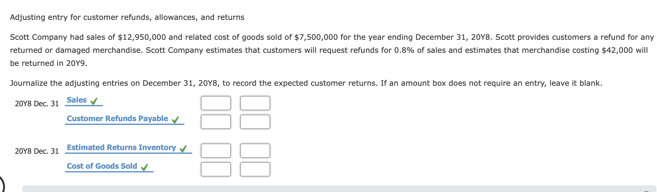Solved Adjusting entry for customer refunds, allowances, and | Chegg.com