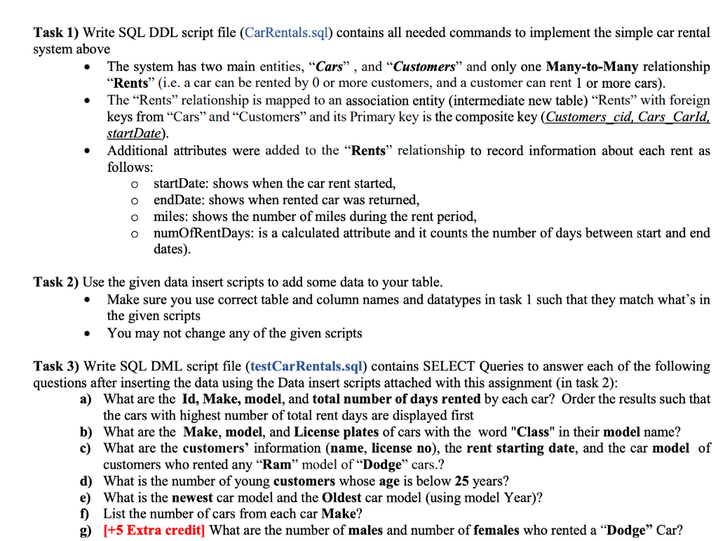 Solved . Task 1) Write SQL DDL script file (CarRentals.sql) | Chegg.com