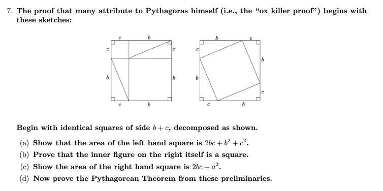 Solved The proof that many attribute to Pythagoras himself | Chegg.com