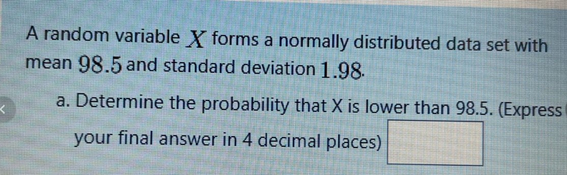 Solved A random variable X forms a normally distributed data | Chegg.com