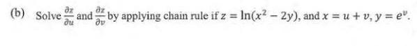 Solved MULTIVARIABLE CALCULUS(b) ﻿Solve dzdu ﻿and dzdv ﻿by | Chegg.com