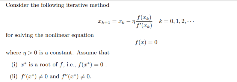 Solved Consider the following iterative method f(xk) for | Chegg.com