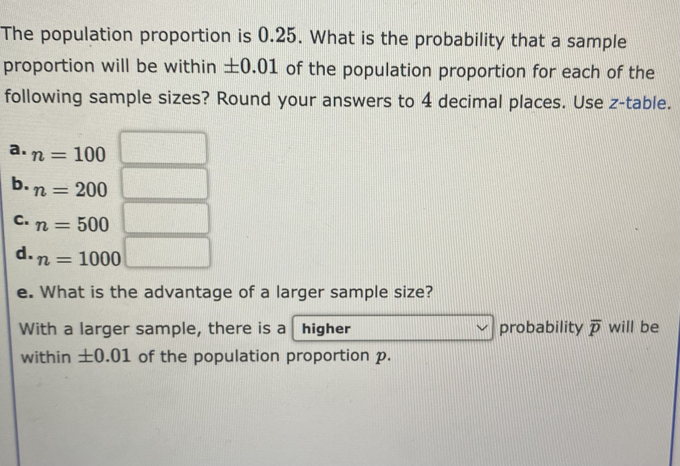 Solved The population proportion is 0.25 . What is the | Chegg.com