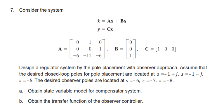 Solved 7. Consider the system | Chegg.com