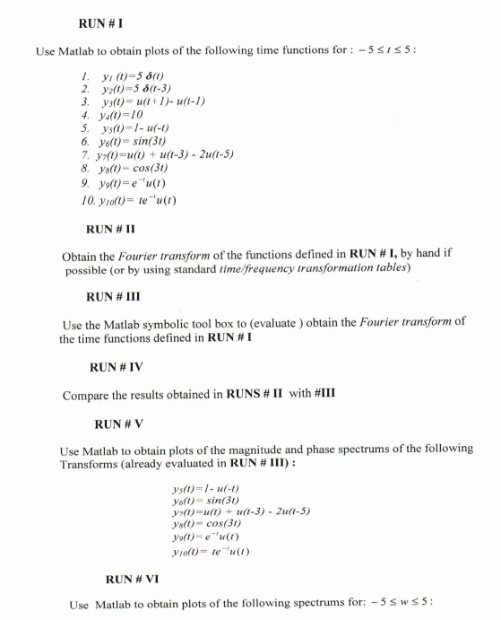 Solved RUN #1 Use Matlab to obtain plots of the following | Chegg.com