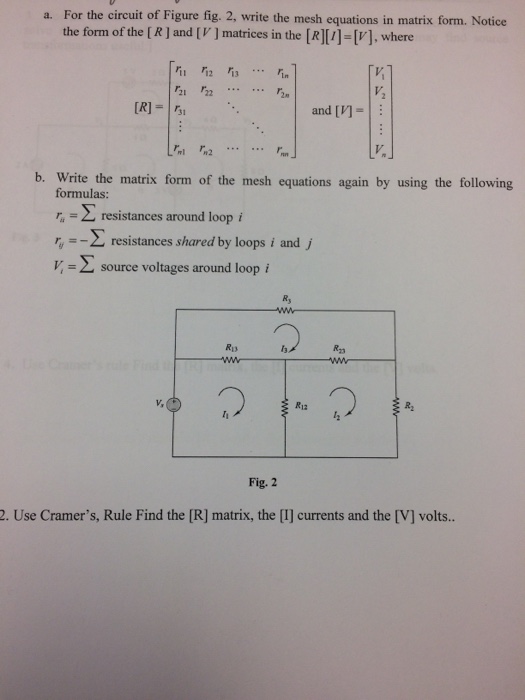 Solved For the circuit of Figure fig. 2, write the mesh | Chegg.com