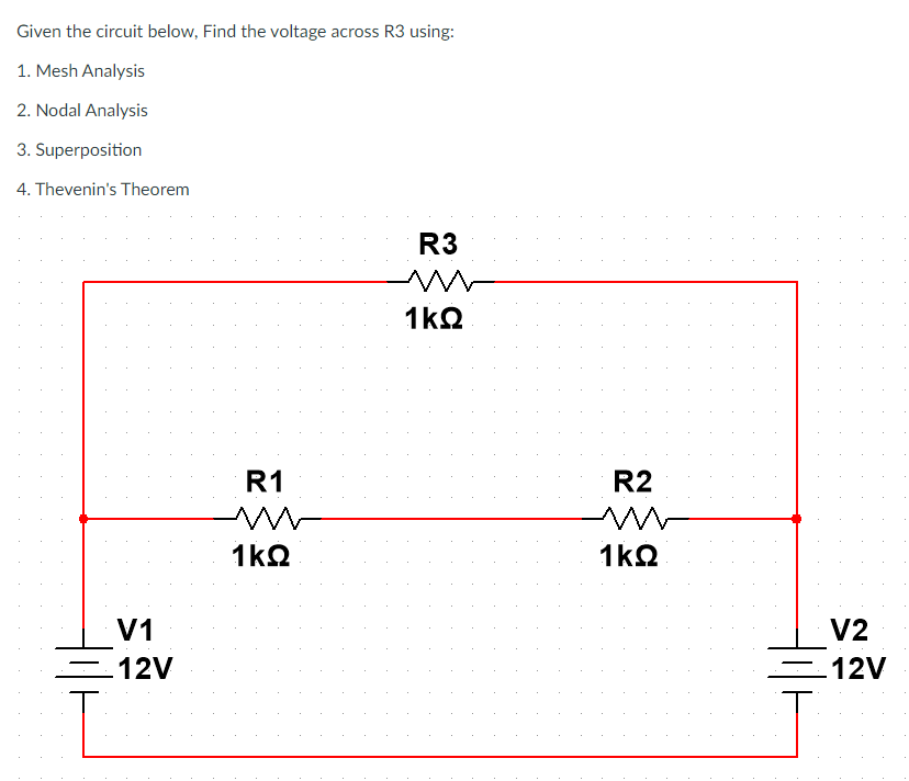 Solved Given the circuit below, Find the voltage across R3 | Chegg.com
