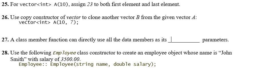 Solved 25. For vector А(10), assign 23 to both first element | Chegg.com