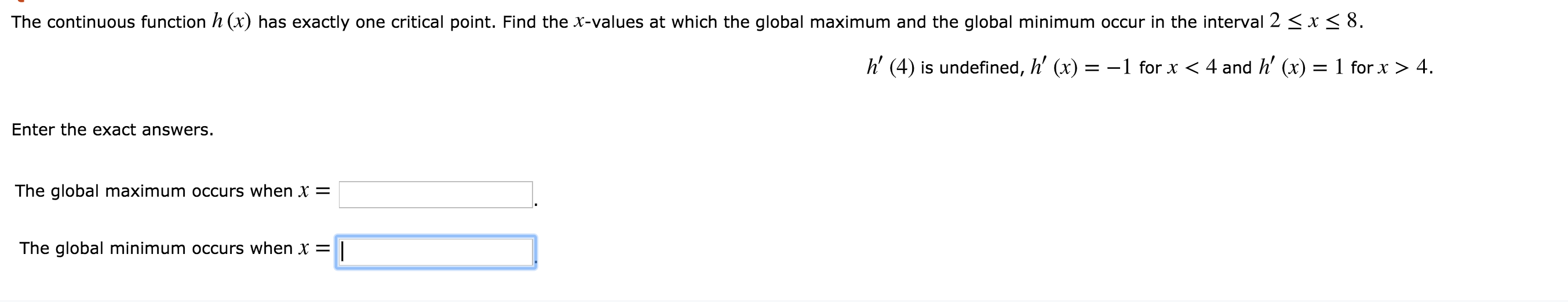 Solved The continuous function h(x) has exactly one | Chegg.com