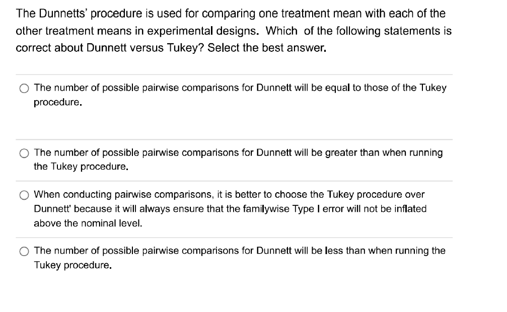 Solved The Dunnetts' procedure is used for comparing one | Chegg.com