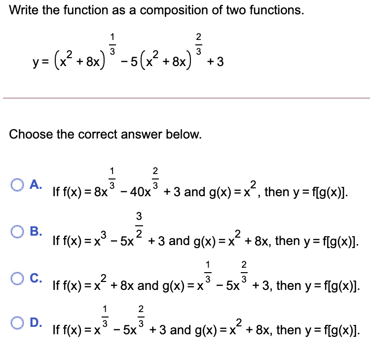 Solved Write the function as a composition of two functions. | Chegg.com