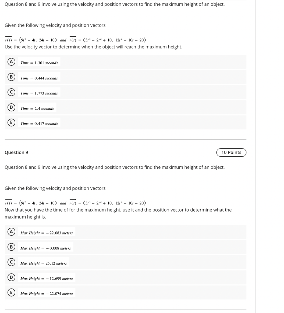 Solved Question 8 and 9 involve using the velocity and | Chegg.com