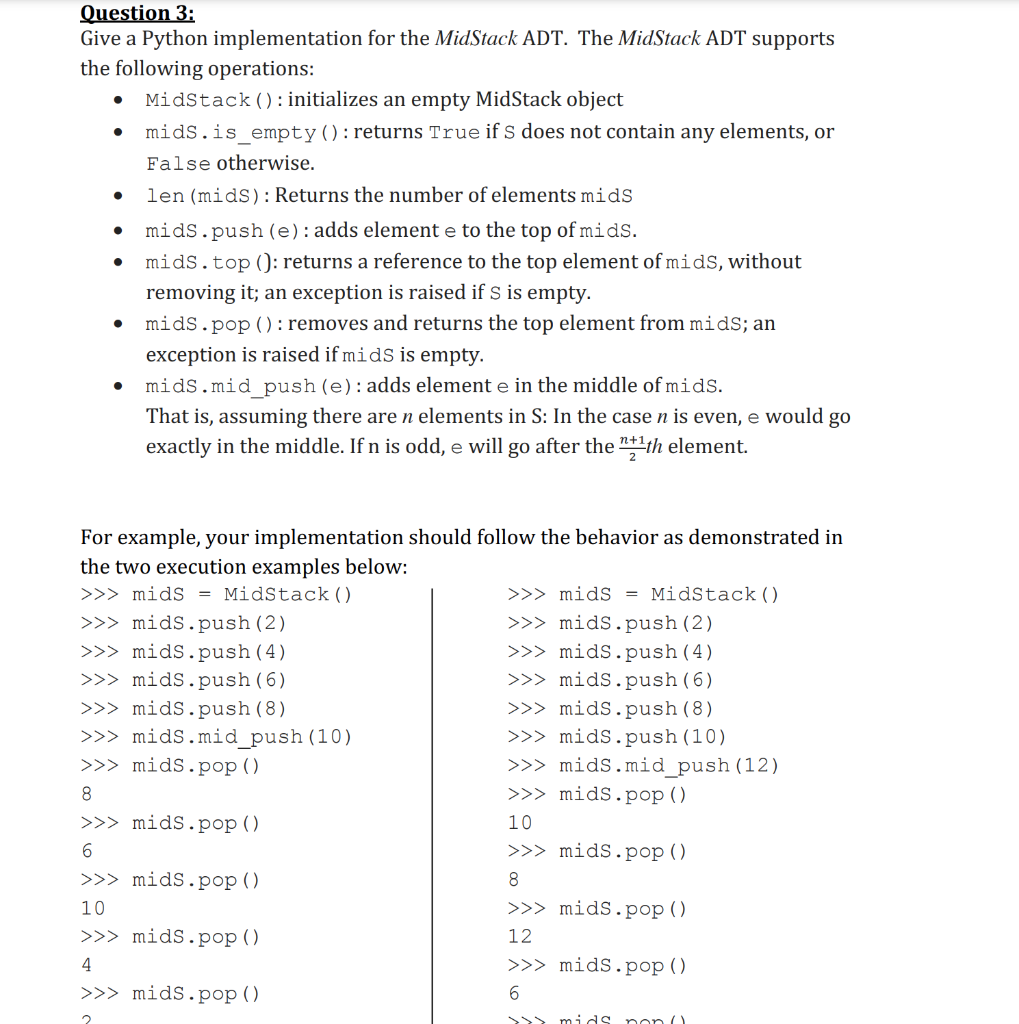 Solved Question 3: Give a Python implementation for the | Chegg.com