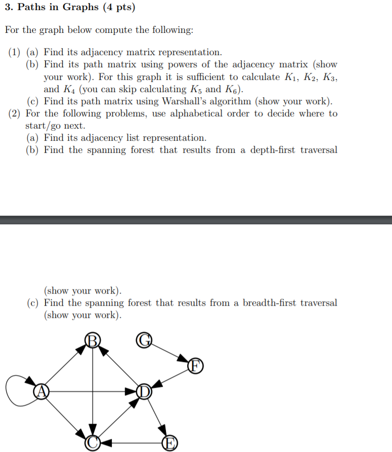 3. Paths in Graphs (4 pts) For the graph below | Chegg.com
