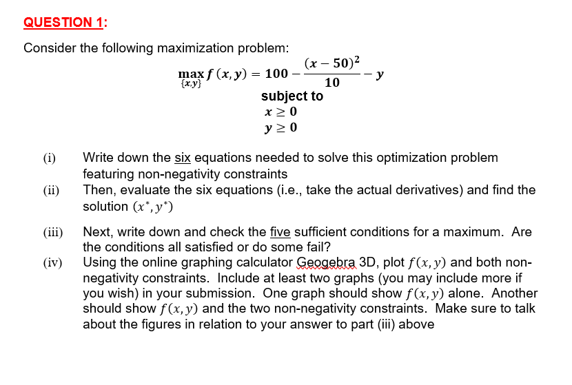 Solved QUESTION 1: Consider the following maximization | Chegg.com
