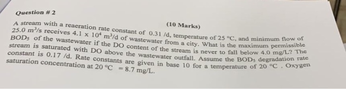 Solved Question # 2 A stream with a reaeration rate constant | Chegg.com