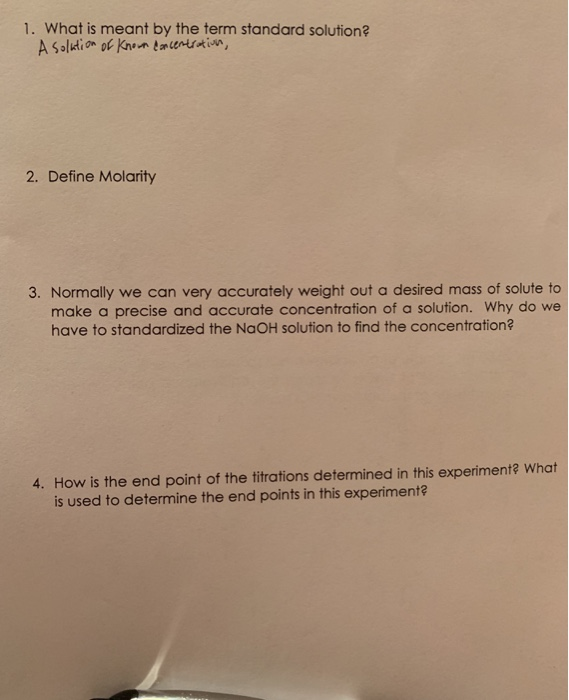 Solved 1. What is meant by the term standard solution? A | Chegg.com