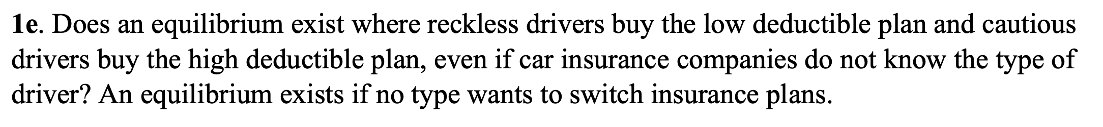 Solved Problem 1:Consider the market for car insurance. | Chegg.com