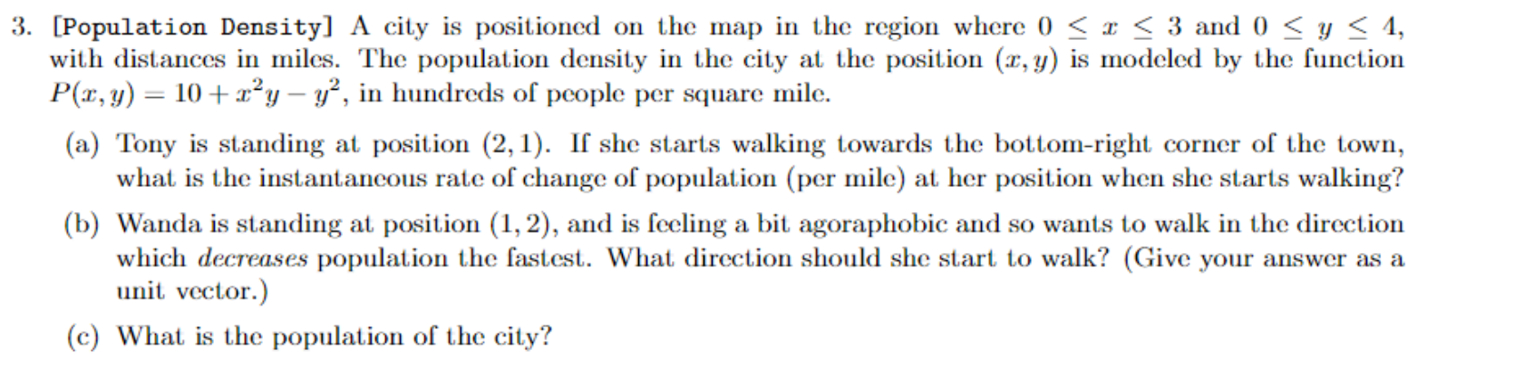 3. [Population Density] A city is positioned on the | Chegg.com