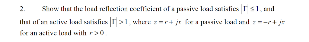 Solved Show that the load reflection coefficient of a | Chegg.com