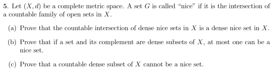 Solved 5. Let (X,d) be a complete metric space. A set G is | Chegg.com