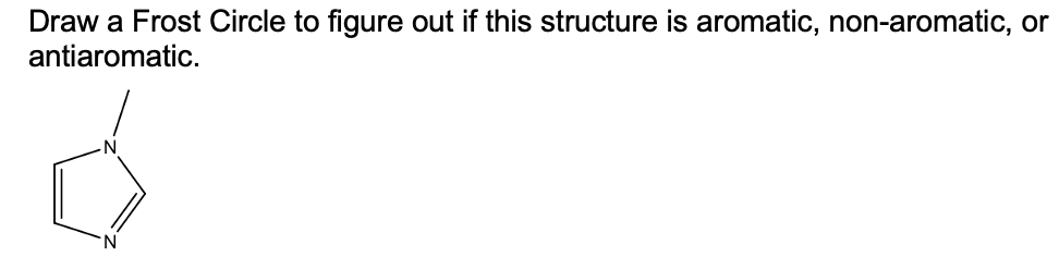 Solved Draw a Frost Circle to figure out if this structure | Chegg.com