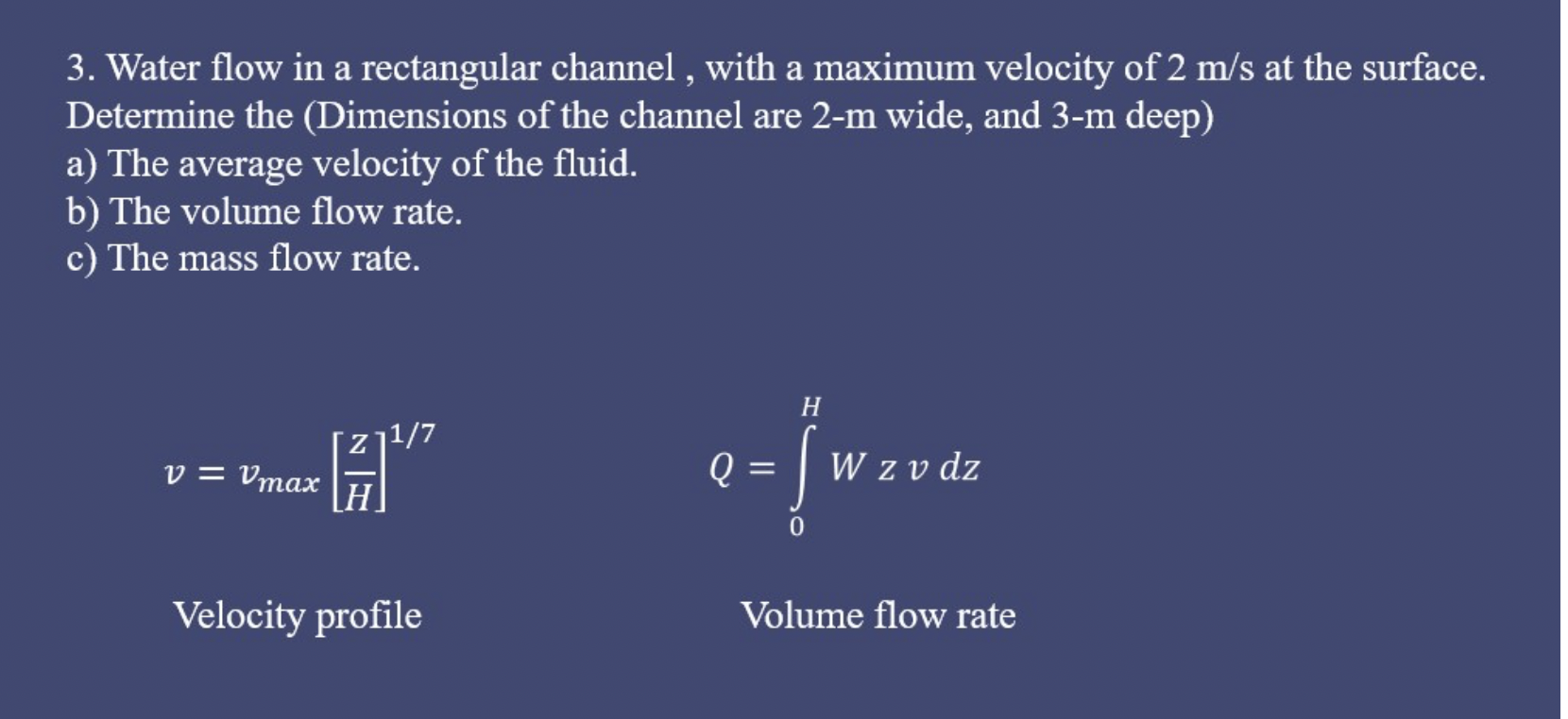 Solved 3. Water flow in a rectangular channel, with a | Chegg.com