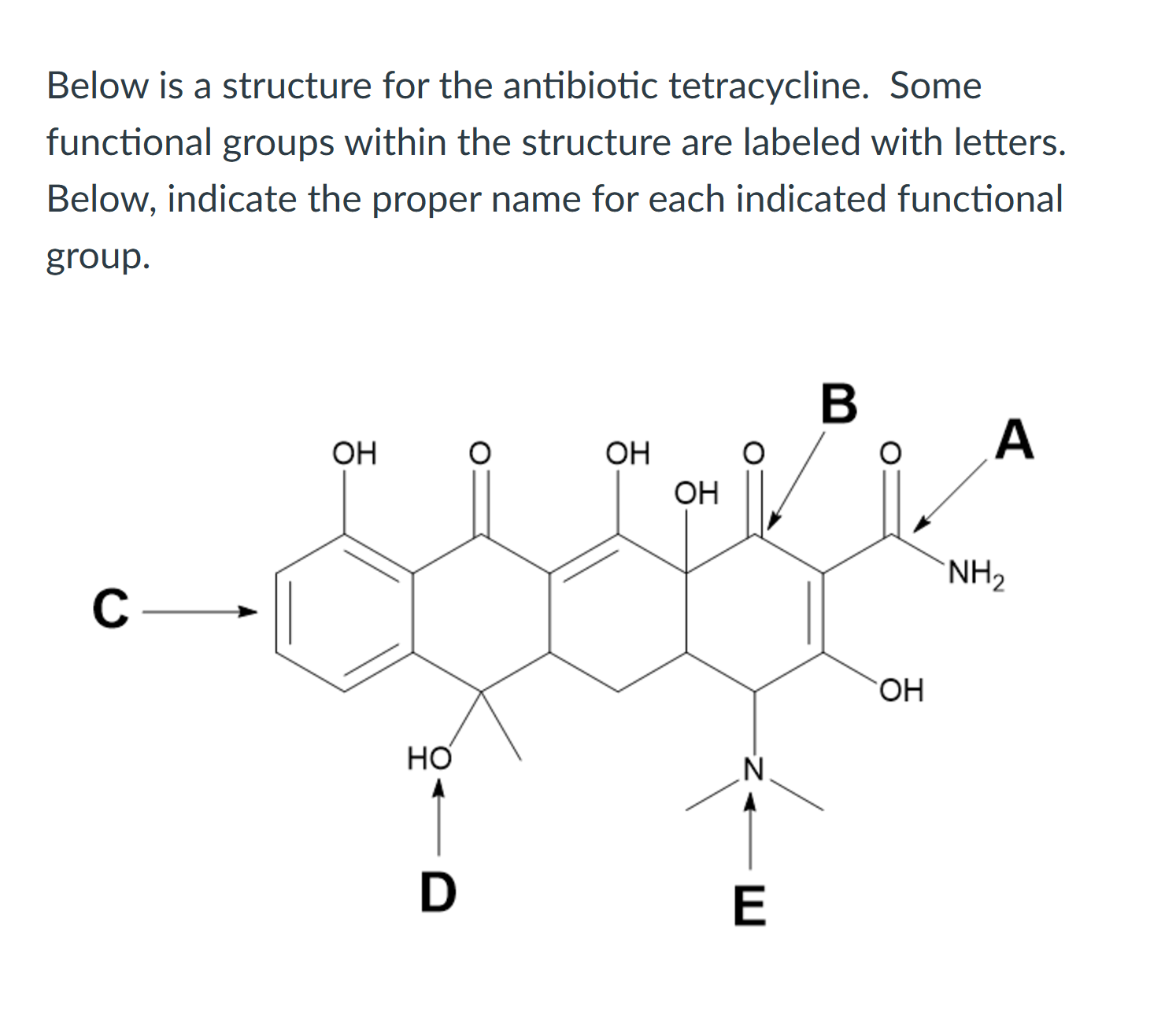 Solved Below is a structure for the antibiotic tetracycline. | Chegg.com