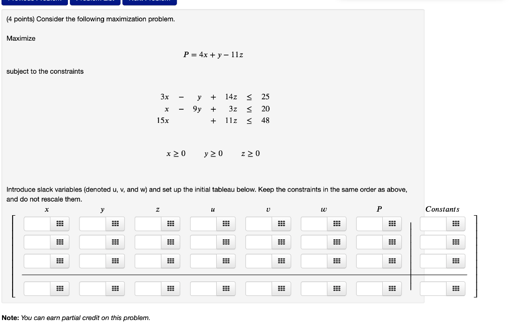 Solved (4 points) Consider the following maximization | Chegg.com