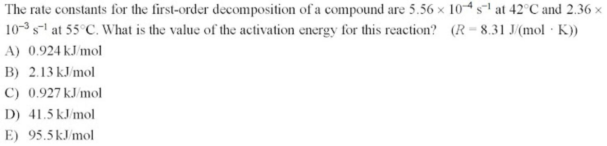 Solved The rate constants for the first-order decomposition | Chegg.com